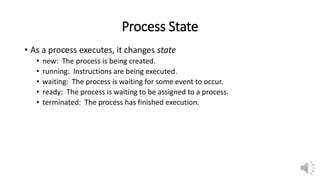Process Concepts (voice over ppt) | PPT