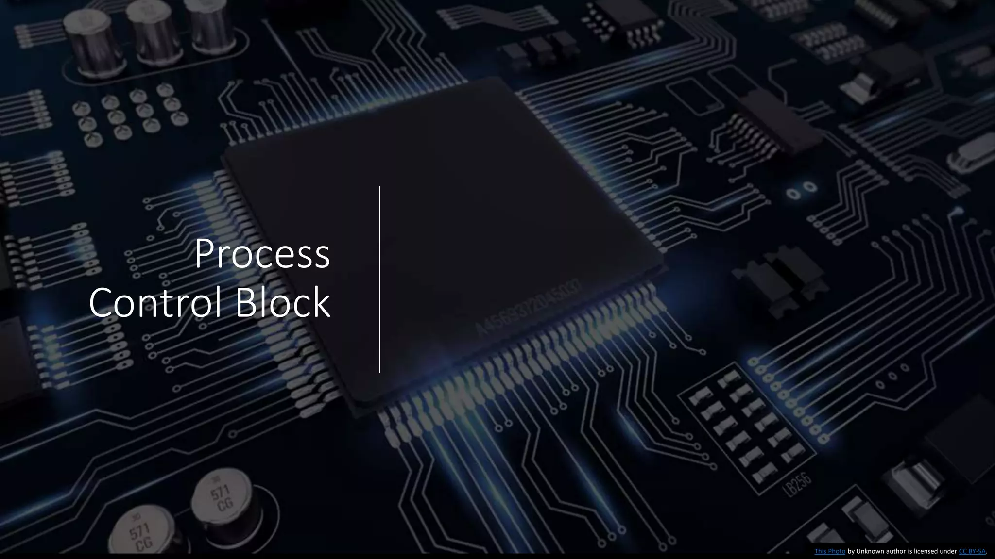 Process Control Block.pptx