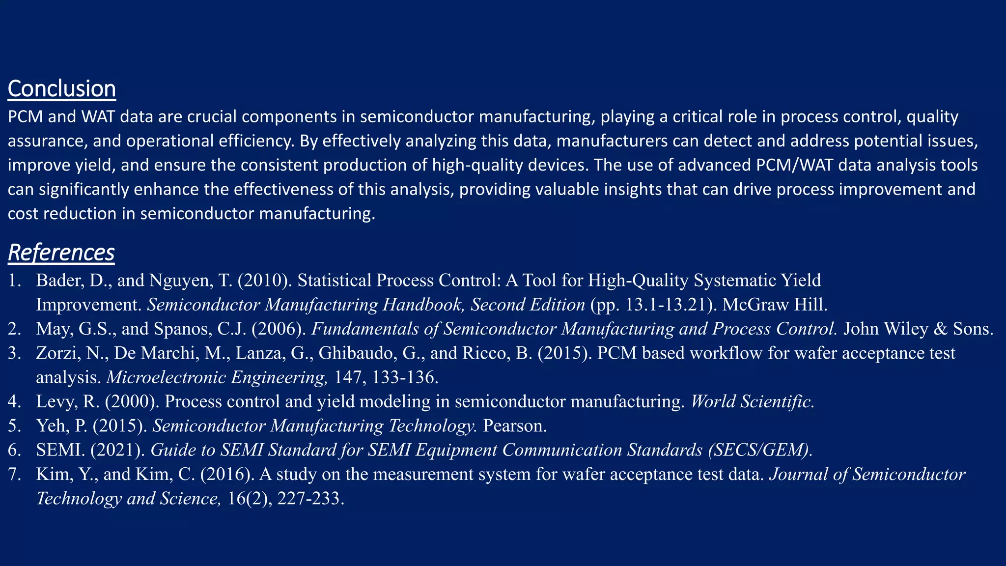 Process Control Monitoring (PCM) and Wafer Acceptance Test (WAT) in the ...