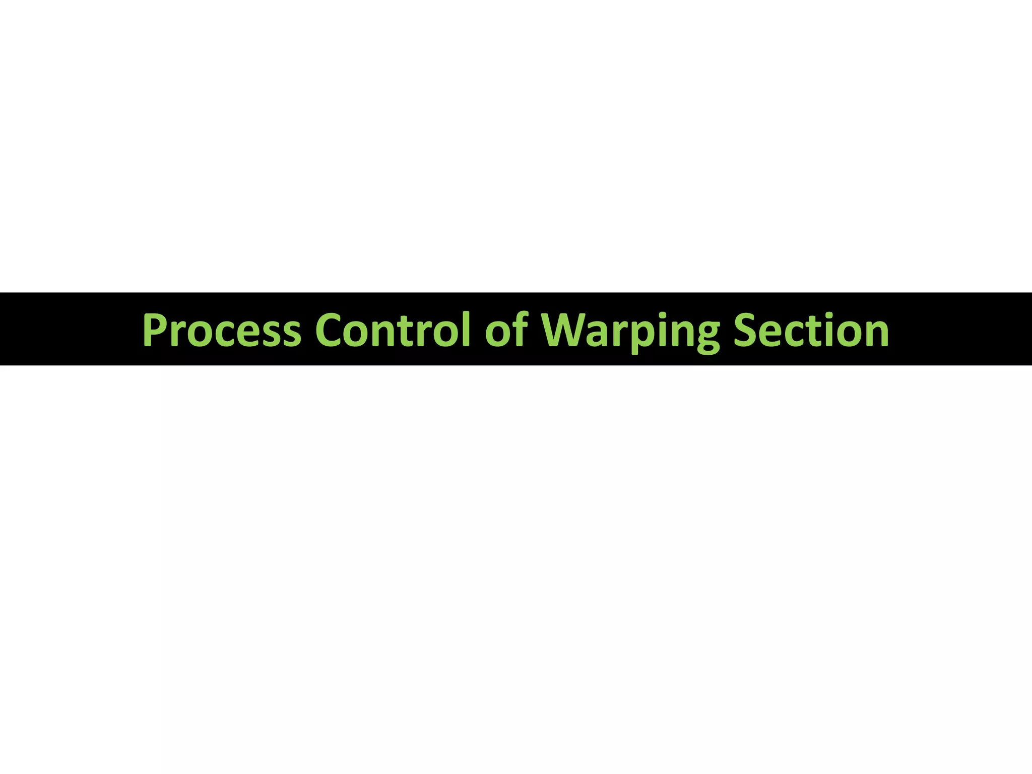 Process control of weaving | PPTX