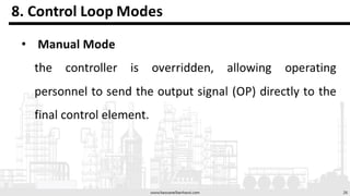 Process control presentation on concepts, feedback loop, sensors ...