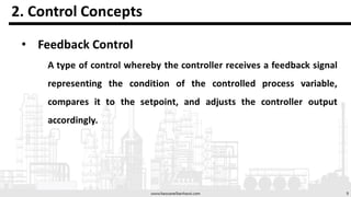 Process control presentation on concepts, feedback loop, sensors ...