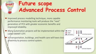 Types of Process control system | PPTX