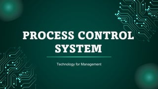 Understanding Process Control Systems: The Backbone of Modern ...