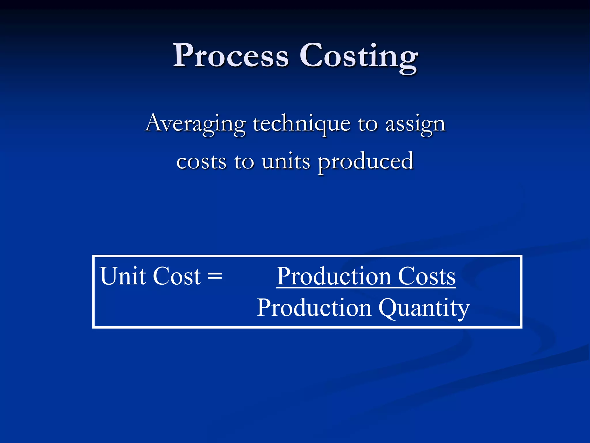 PROCESS COSTING.ppt