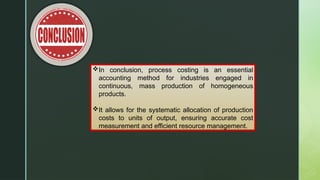 process costing.pptx for MBA and PGDM Students | PPTX