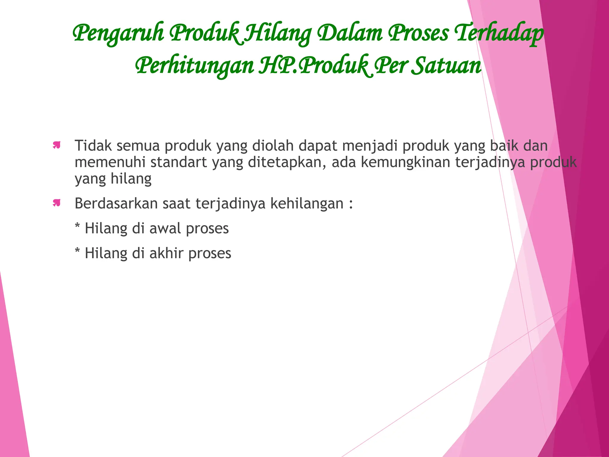 METODE HARGA POKOK PROSES Process Costing.ppt