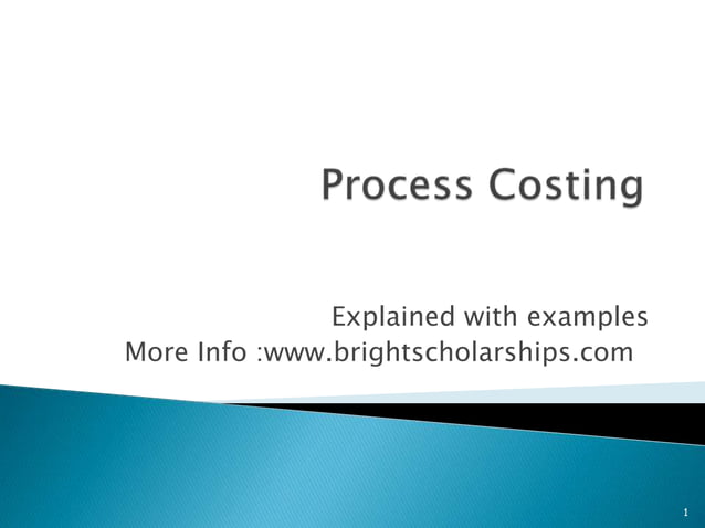 Process costing explained | PPTX