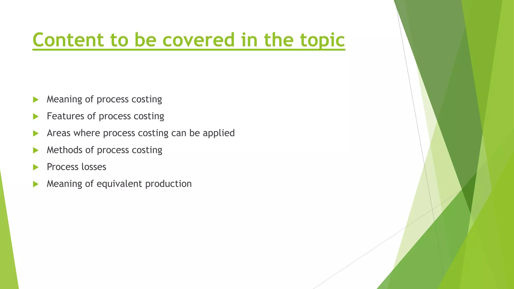 Process costing ppt | PPTX