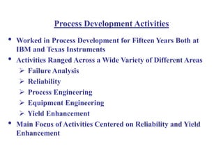 Process Development and Process Integration of Semiconductor Devices.ppt