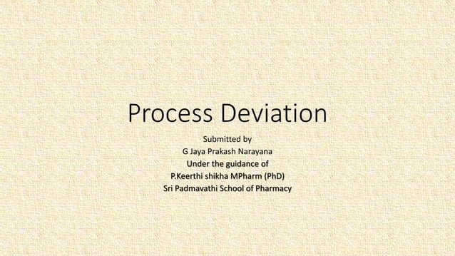 Process deviation | PPTX