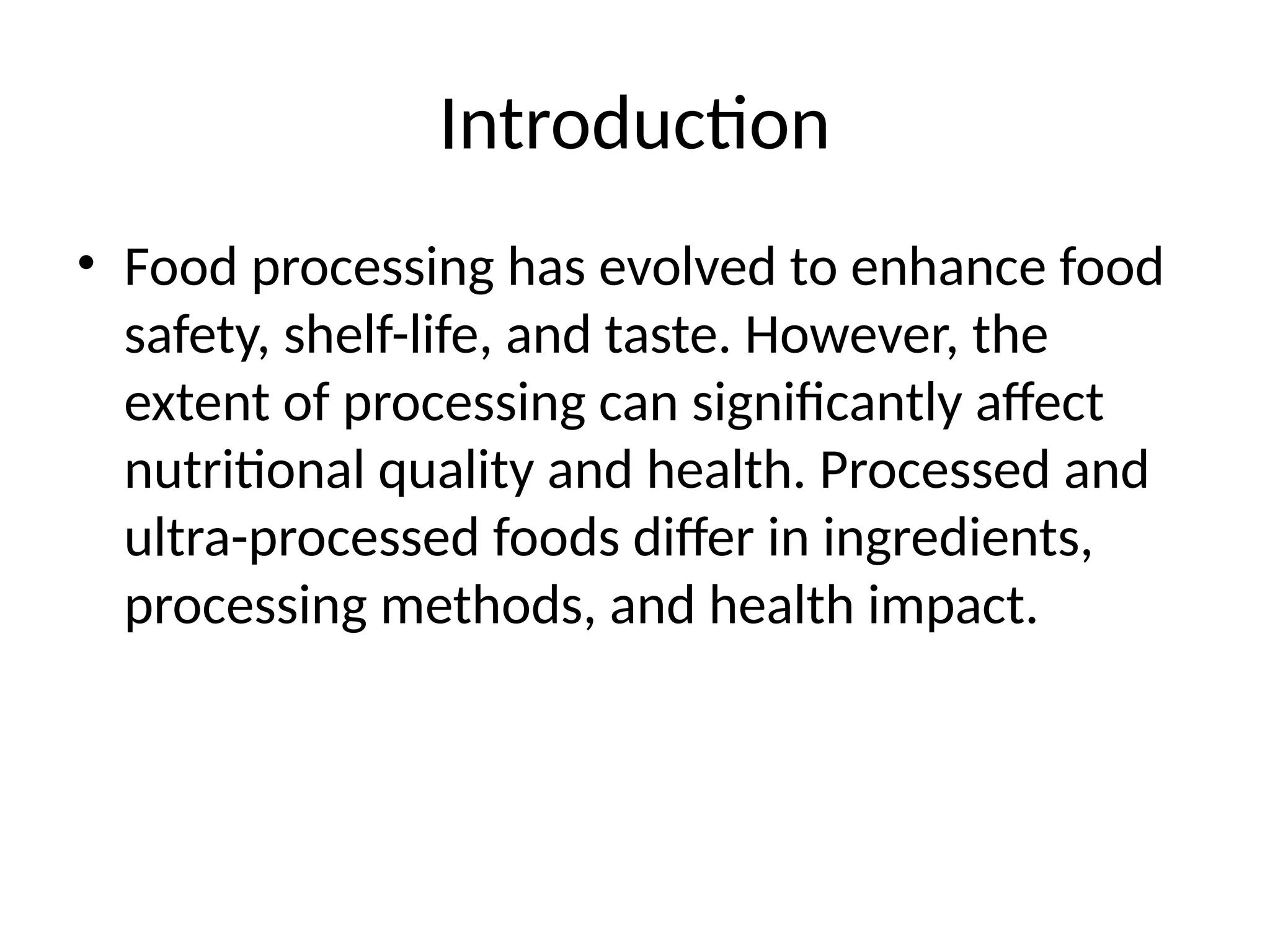 Processed_vs_Ultra_Processed_Foods_With_Figure.pptx