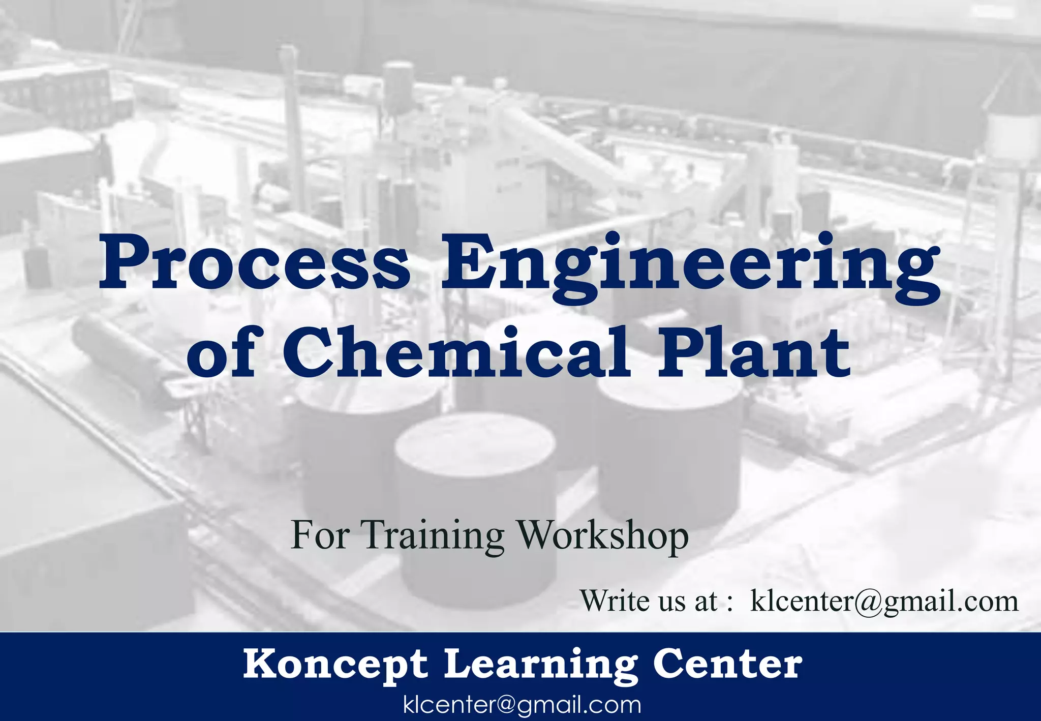 Process engineering of chemical plant | PPTX