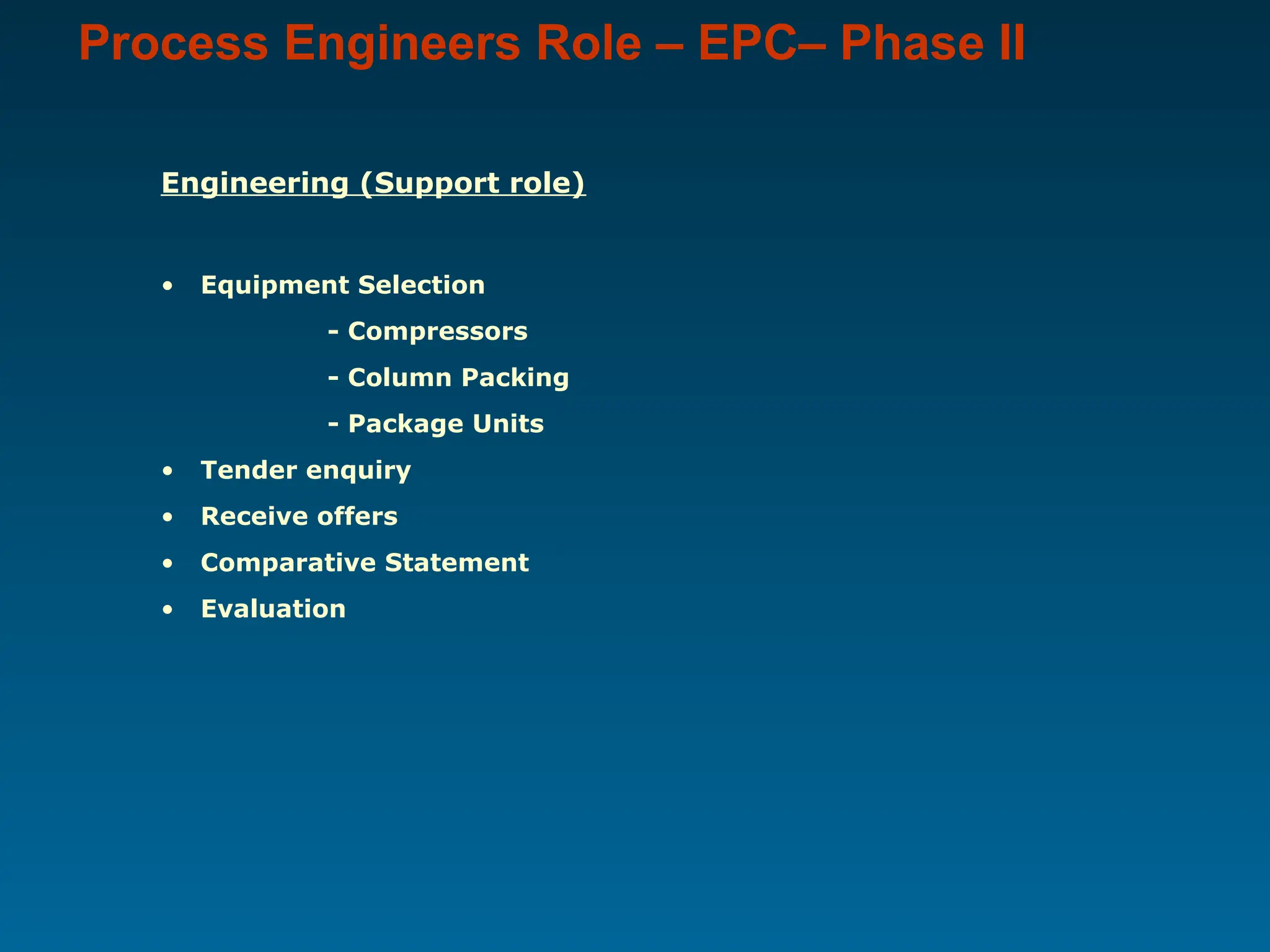 Process Engineer role for design and engineering job | PPT