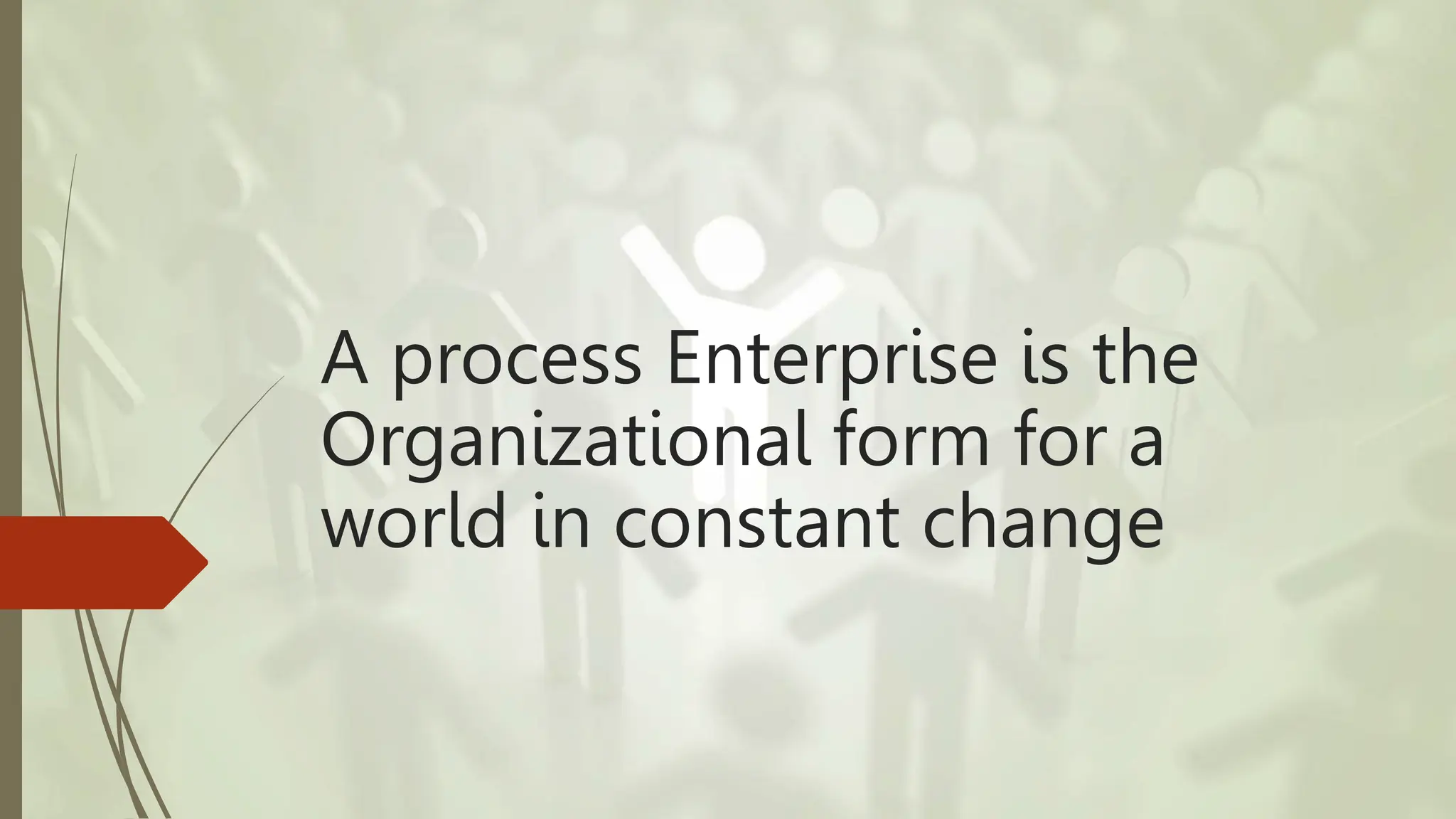 Process Enterprise Presentation Summary. | PPTX