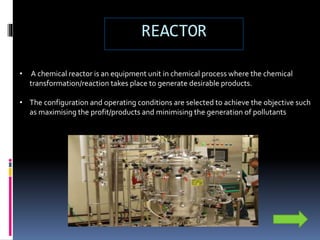 Process equipment of chemical plant | PPTX
