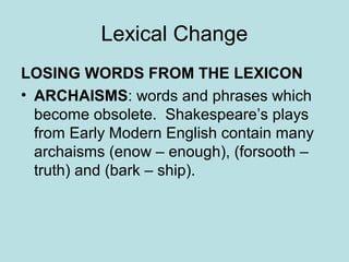 Processes of language change | PPT