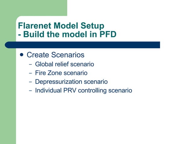 Process Flarenet Model Setup(Fan, Yi) | PPT | Technology & Computing