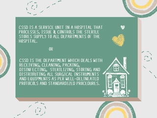 Process flow, CSSD IS A SERVICE UNIT IN A HOSPITAL | PDF