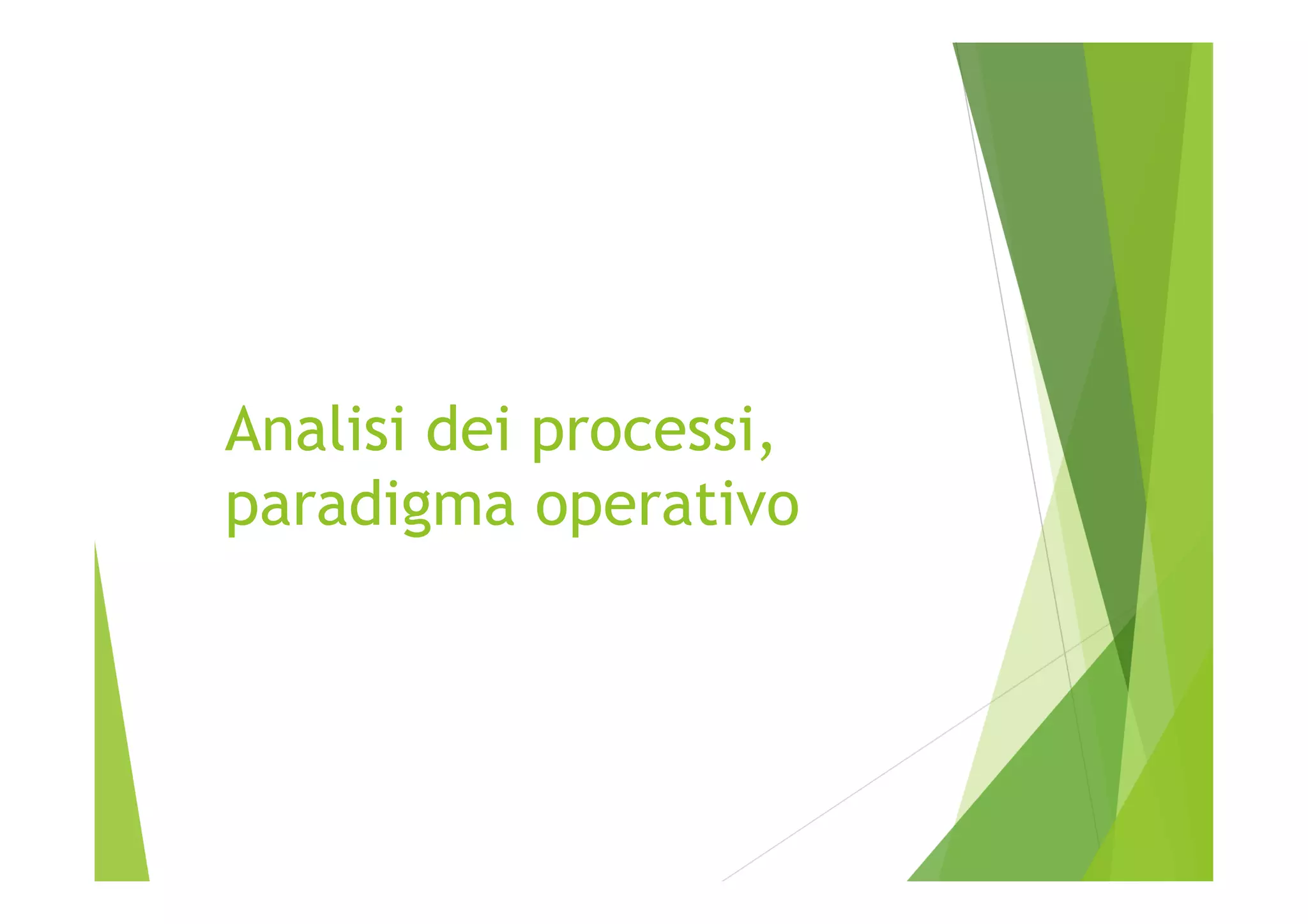Process framework, paradigma operativo di analisi dei processi | PDF ...