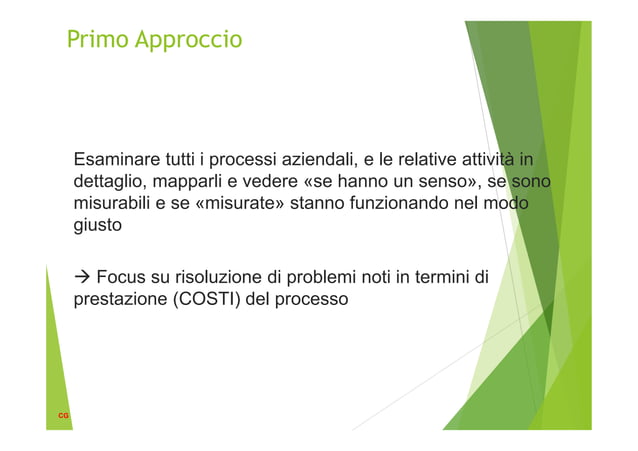 Process framework, paradigma operativo di analisi dei processi | PPT