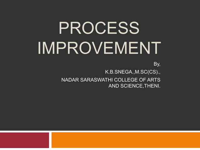 Process improvement | PPT