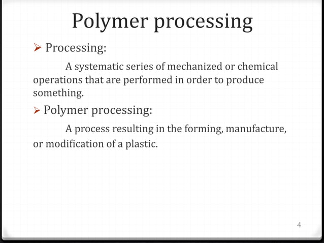 Processing and applications of polymers | PPTX