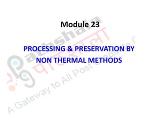 Processing and Preservation by Non-thermal Methods.pdf