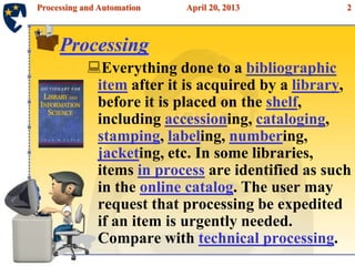 Processing and automation | PPT
