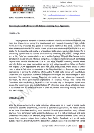 Processing cassandra datasets with hadoop streaming based approaches | PDF