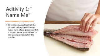 Processing Fish.pptx