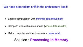 Processing in Memory _ Motivation.pptx