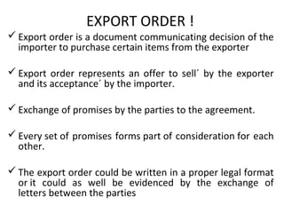 Processing of export order on 4 09 12 | PPT