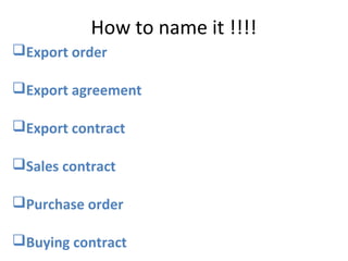 Processing of export order on 4 09 12 | PPT