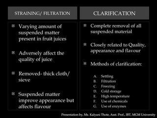 Processing of fruit juice based beverages.pptx