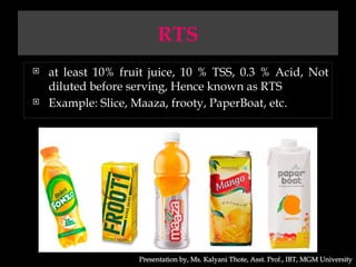 Processing of fruit juice based beverages.pptx
