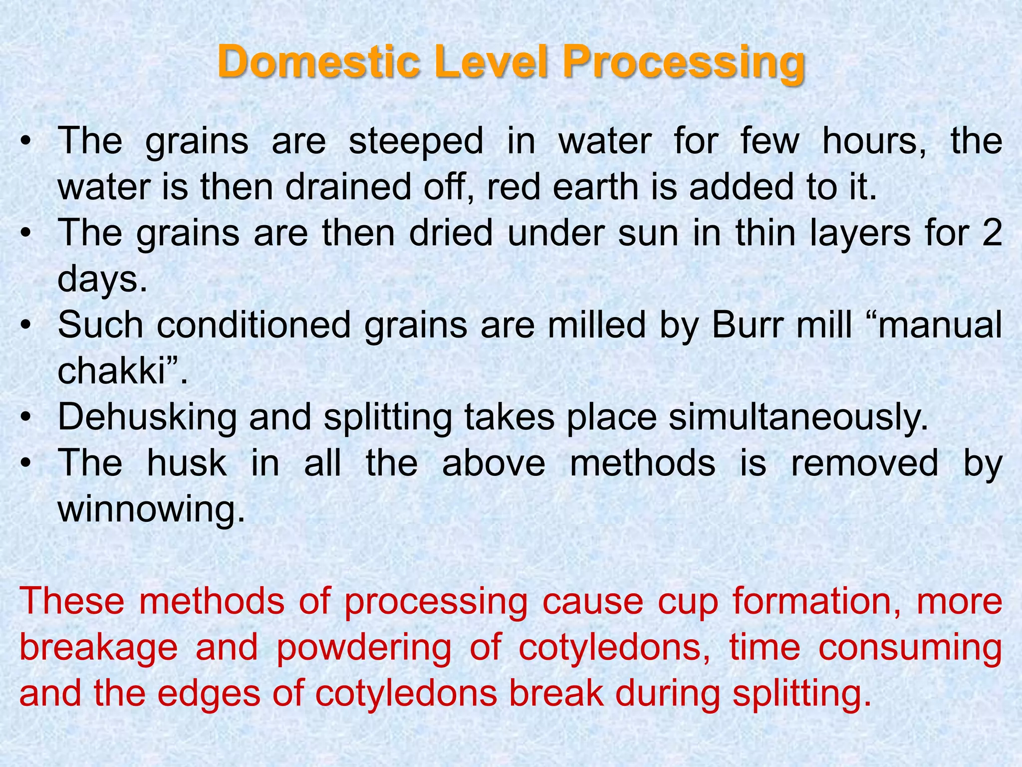 Processing of legume into pulses | PPT