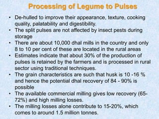 Processing of legume into pulses | PPT
