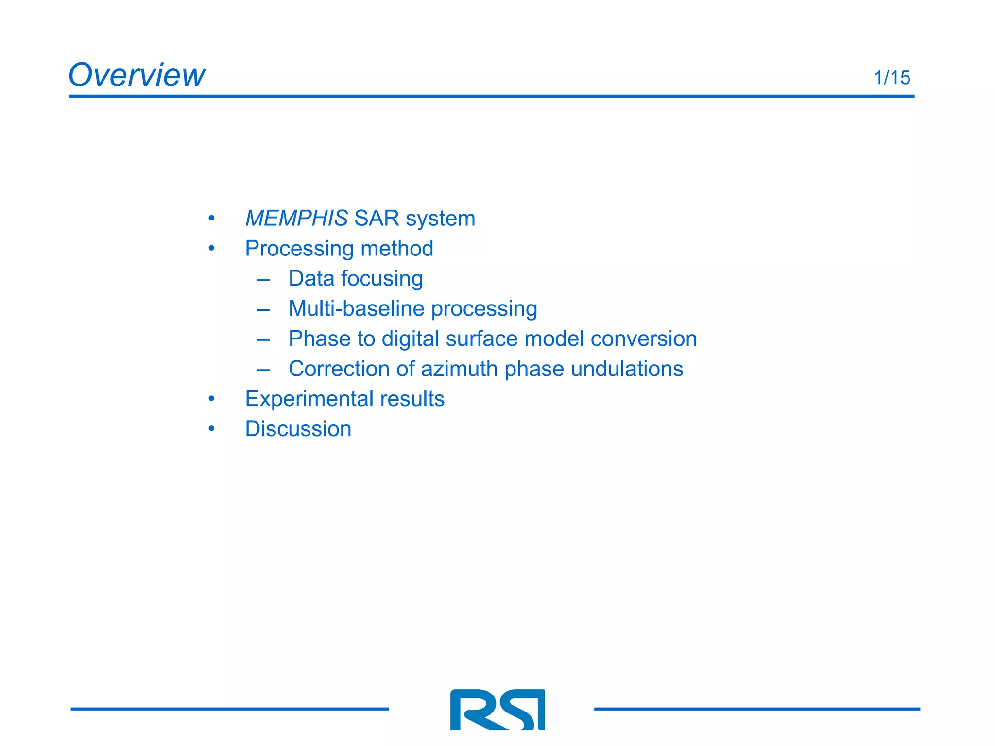 FR2.L09 - PROCESSING OF MEMPHIS MILLIMETER WAVE MULTI-BASELINE INSAR DATA | PPT