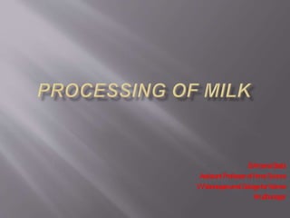 Processing of Milk - Clarification,Pasteurization | PPT
