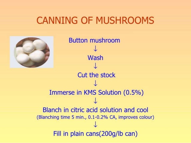 Processing of mushrooms | PPTX