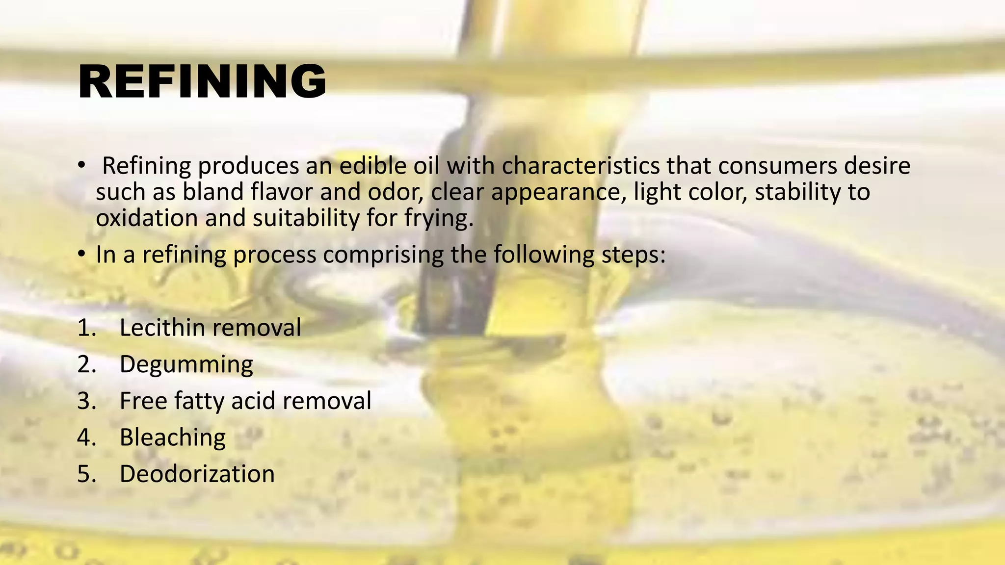 Processing of oil and fat | PPTX