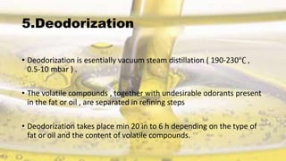 Processing of oil and fat | PPTX