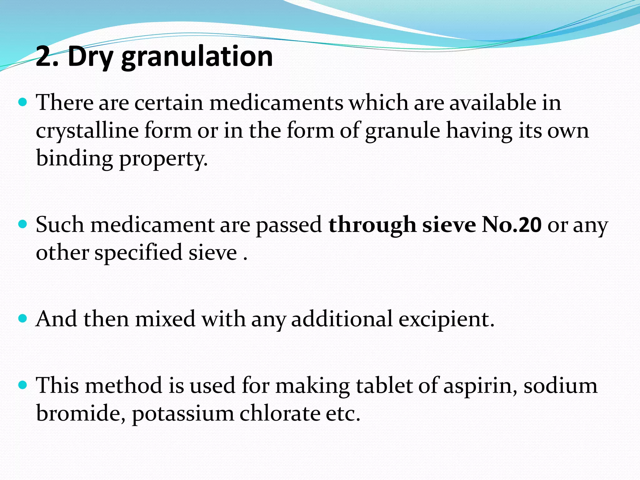 Processing of tablet | PPTX
