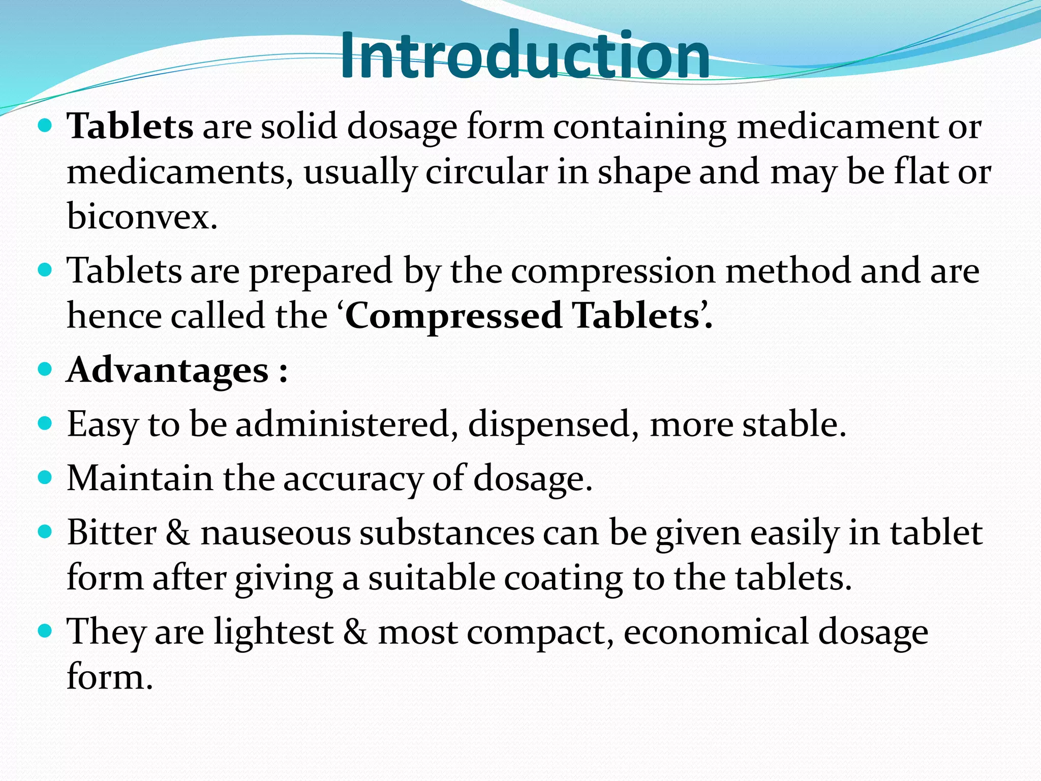 Processing of tablet | PPTX