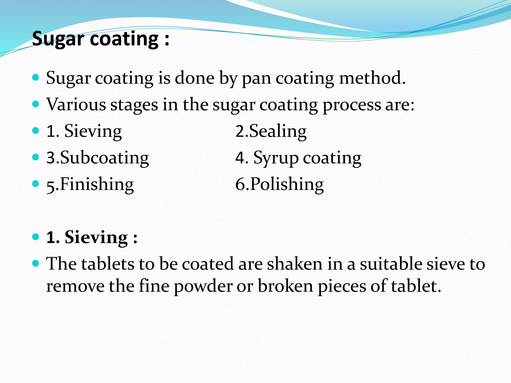Processing of tablet | PPTX