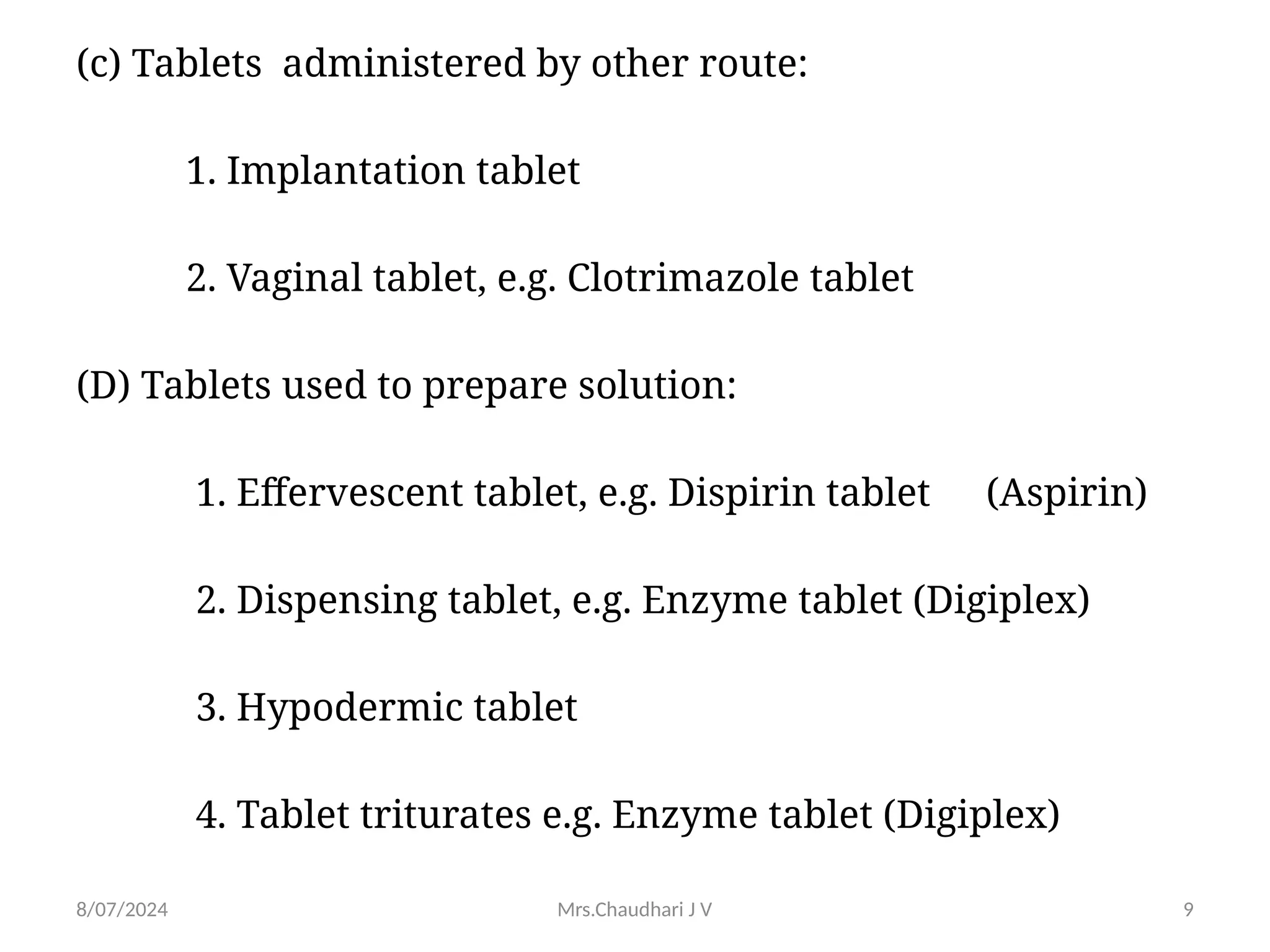 Tablets Introduction Ideal Characteristics Of Tablets Classification