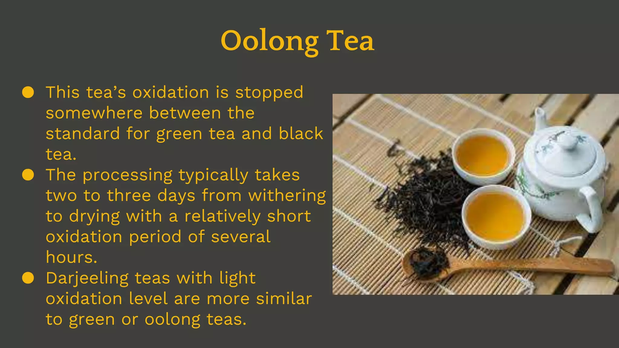 Processing Of Tea | PPTX