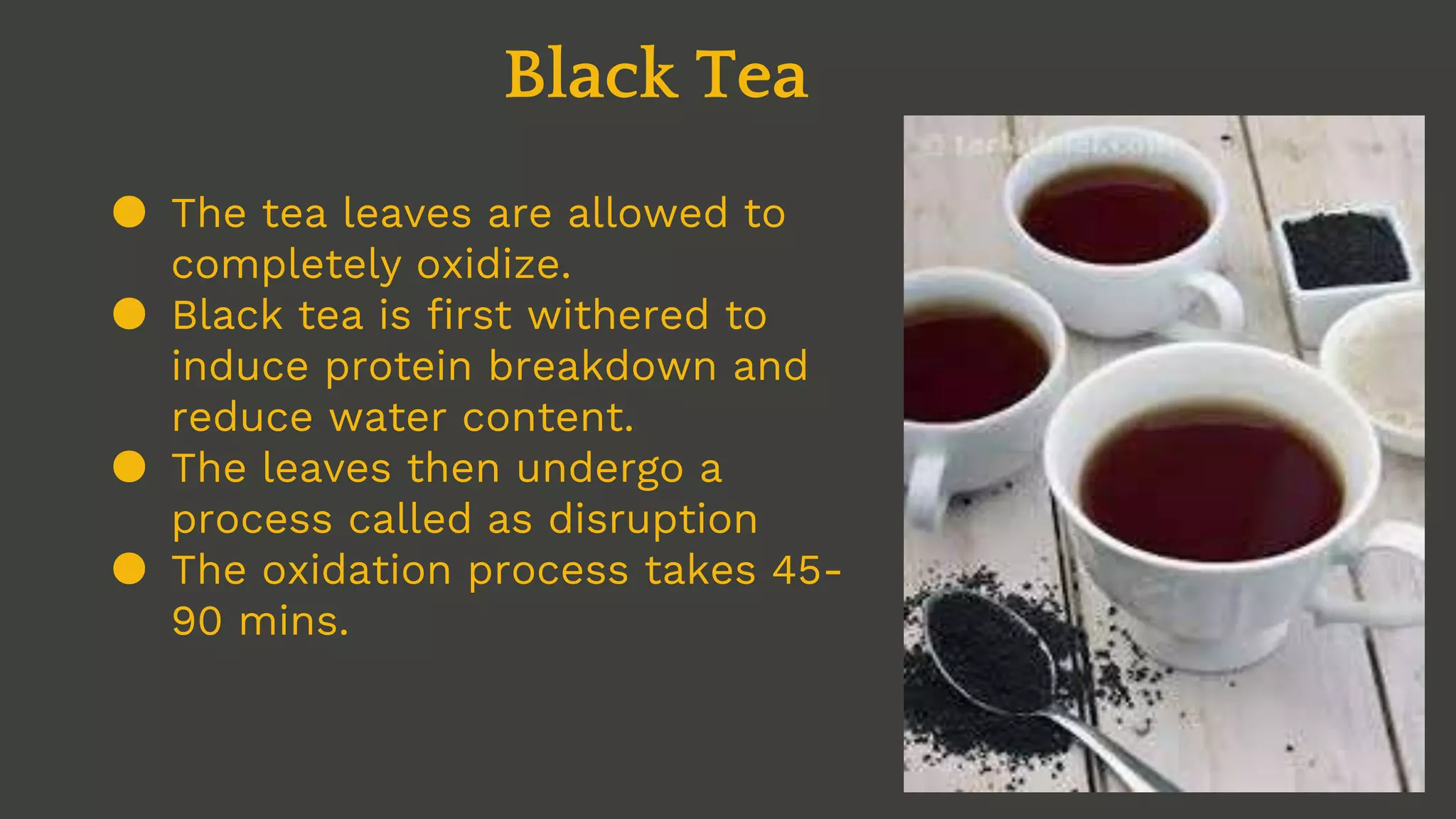 Processing Of Tea | PPTX