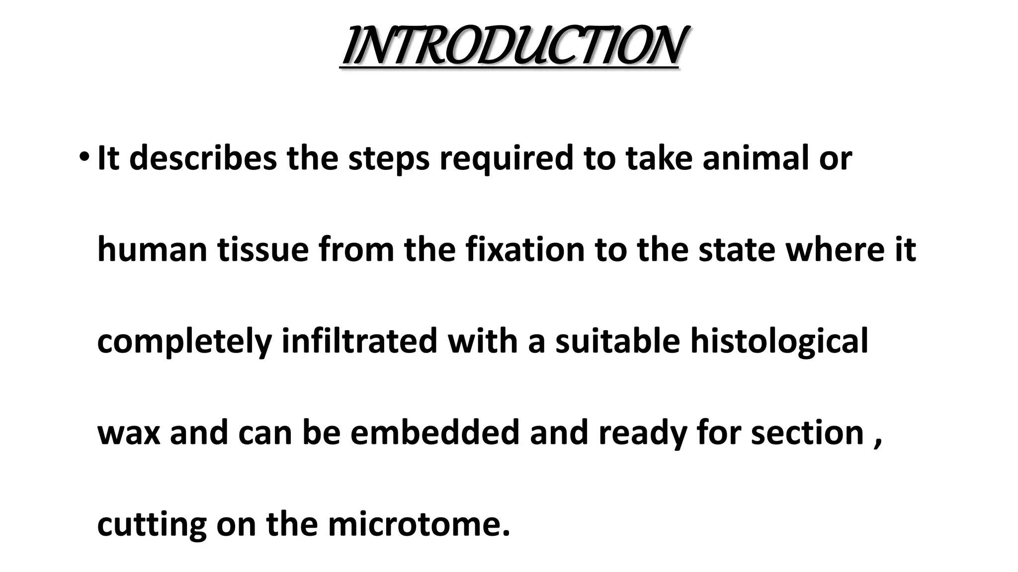 Processing of tissue | PPTX